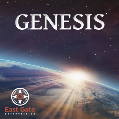 Sermon on Genesis 5:6-24 - East Gate Presbyterian Church